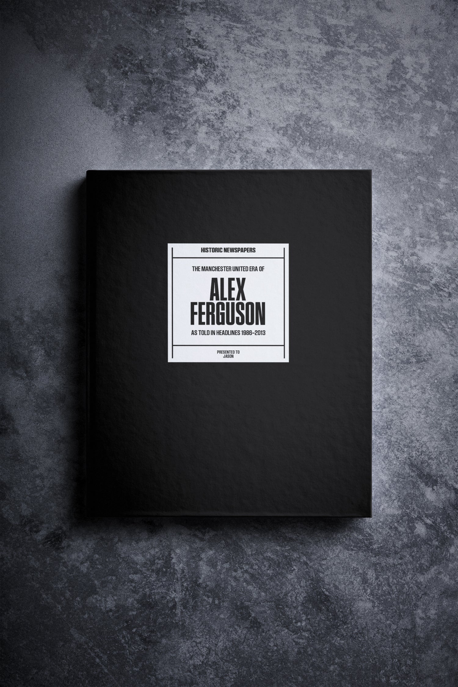 The Story of Alex Ferguson Book | Historic Newspapers