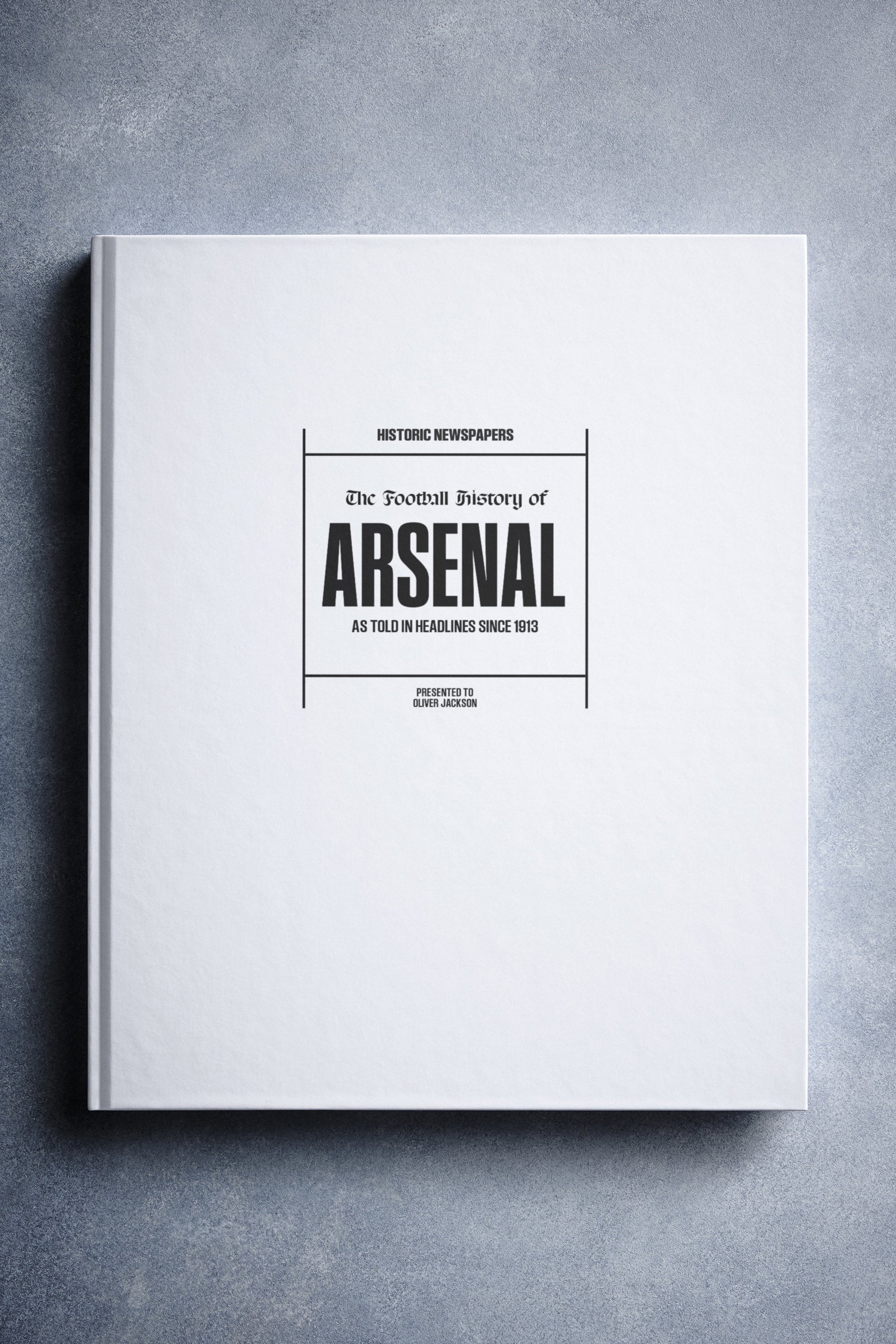 The Football History of Arsenal Book | Historic Newspapers