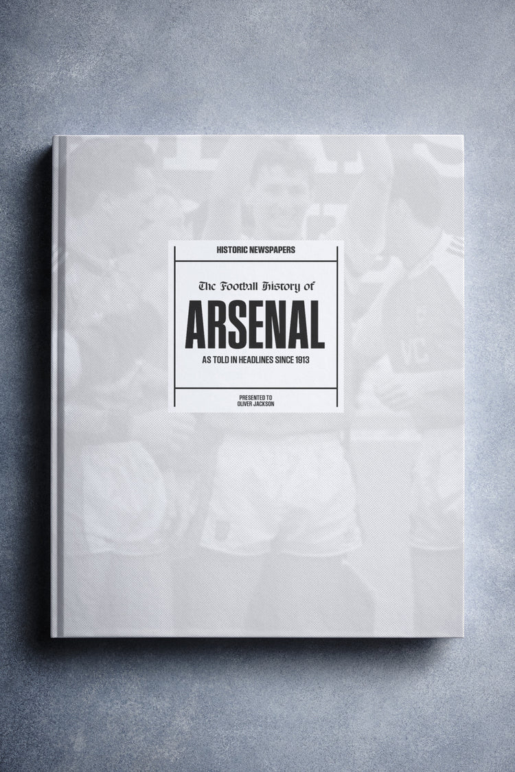 The Football History of Arsenal Book | Historic Newspapers