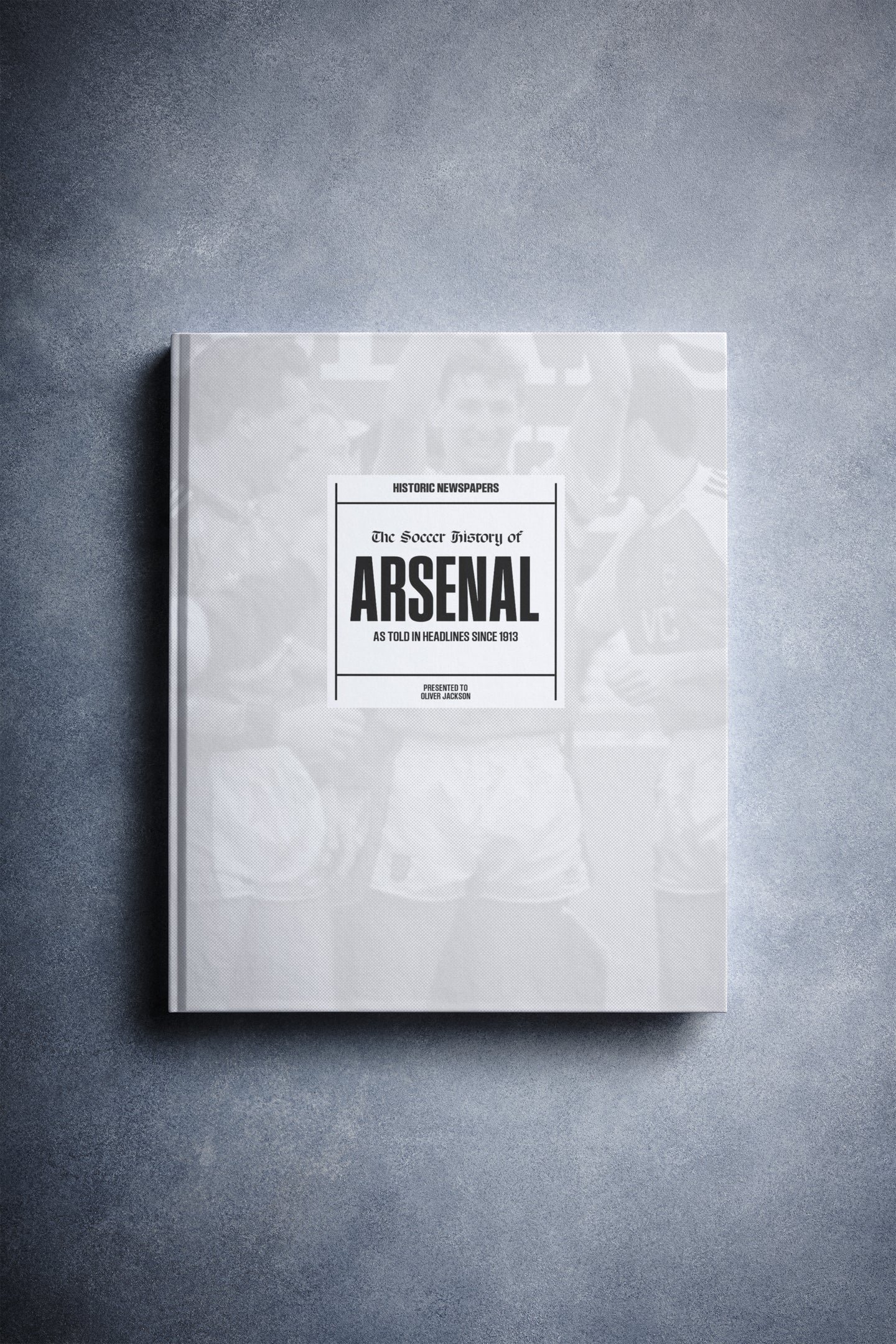 The Football History of Arsenal Book | Historic Newspapers
