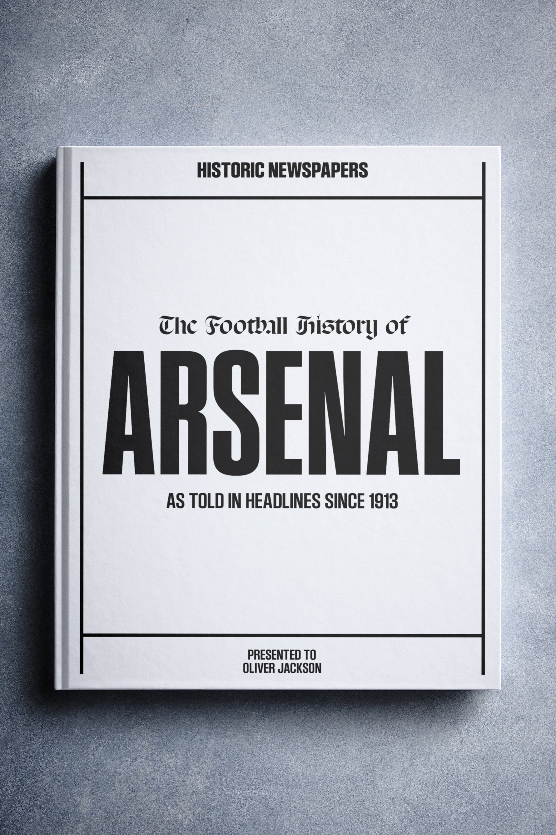 The Football History of Arsenal Book | Historic Newspapers