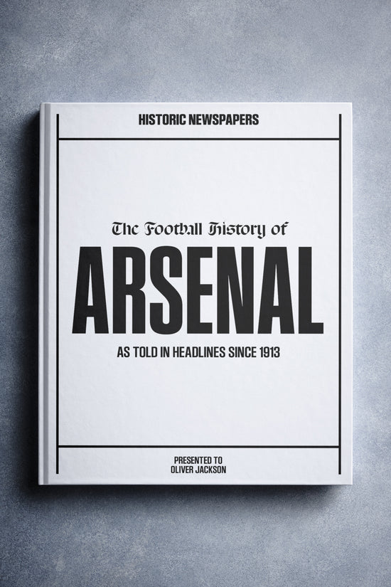 The Football History of Arsenal Book | Historic Newspapers