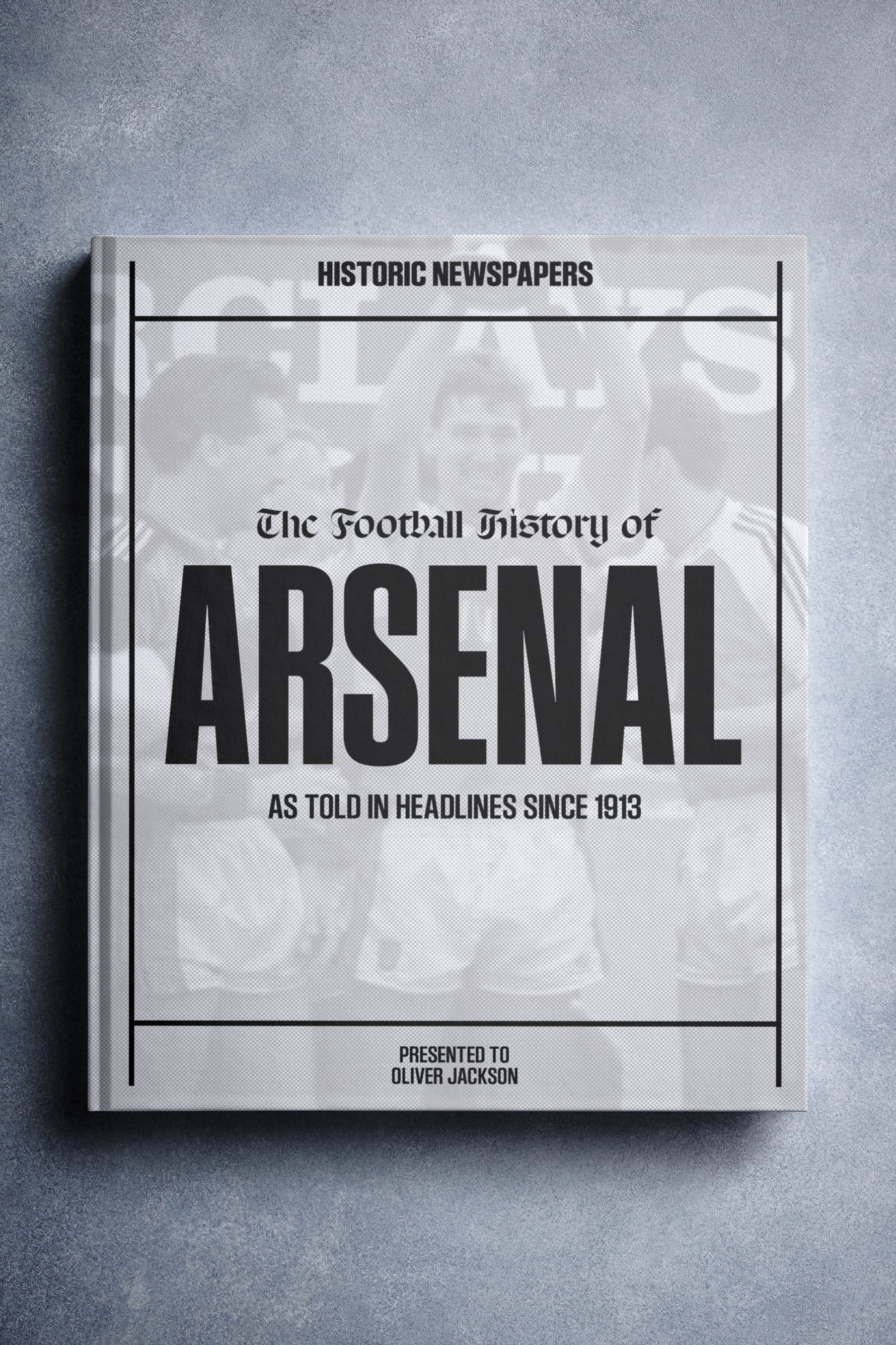The Football History of Arsenal Book | Historic Newspapers