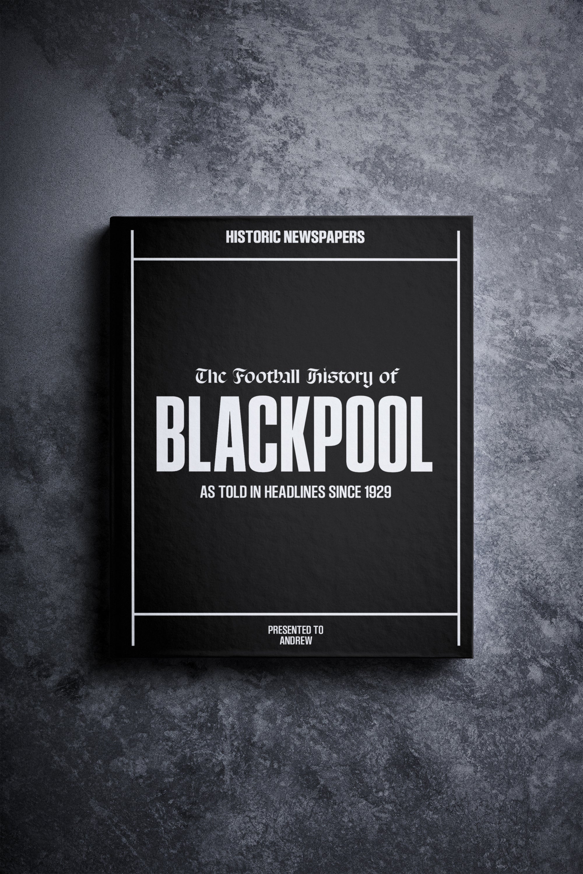 The Football History of Blackpool Book | Historic Newspapers