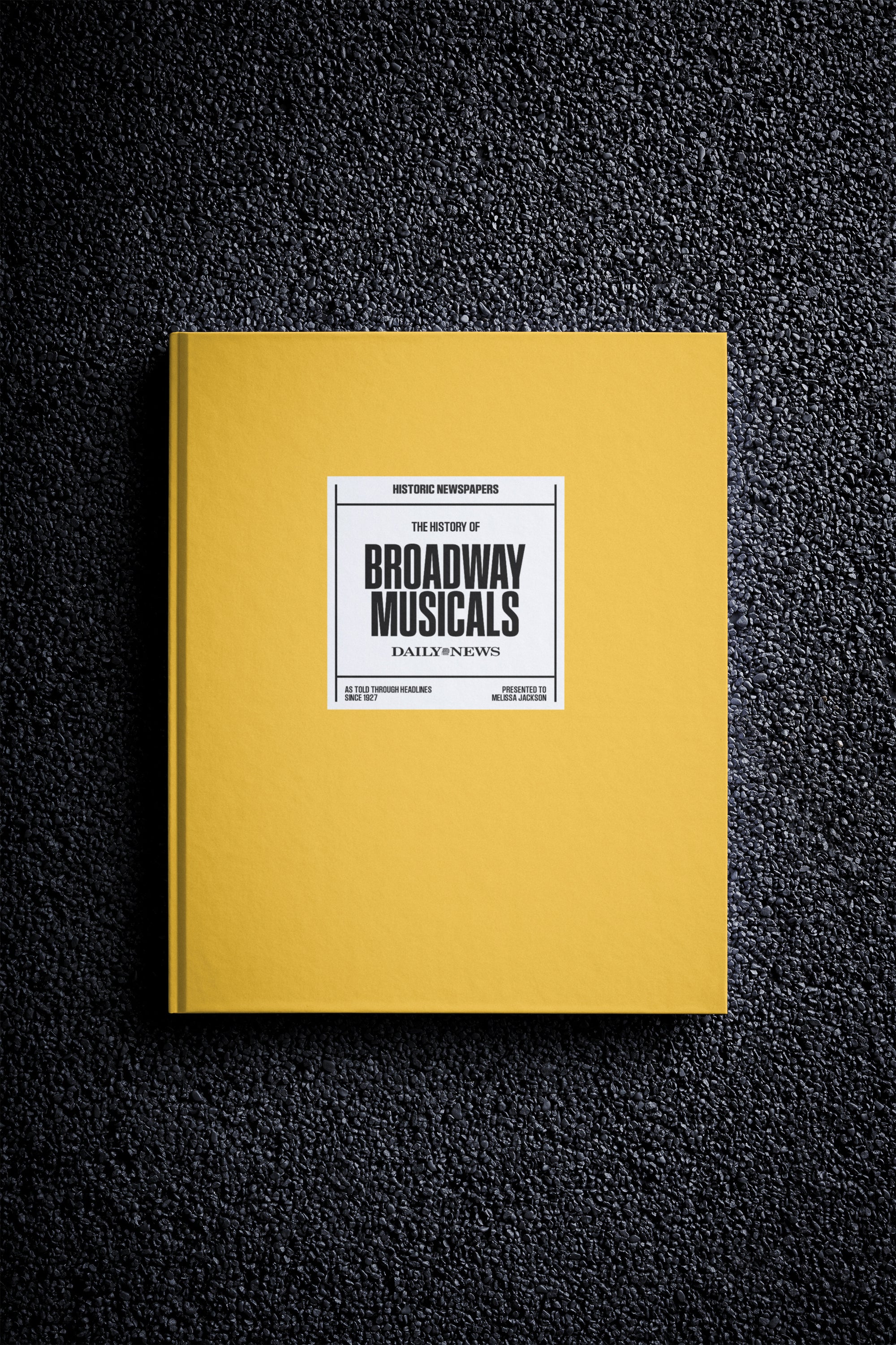 The History of Broadway Musicals New York Daily News Edition