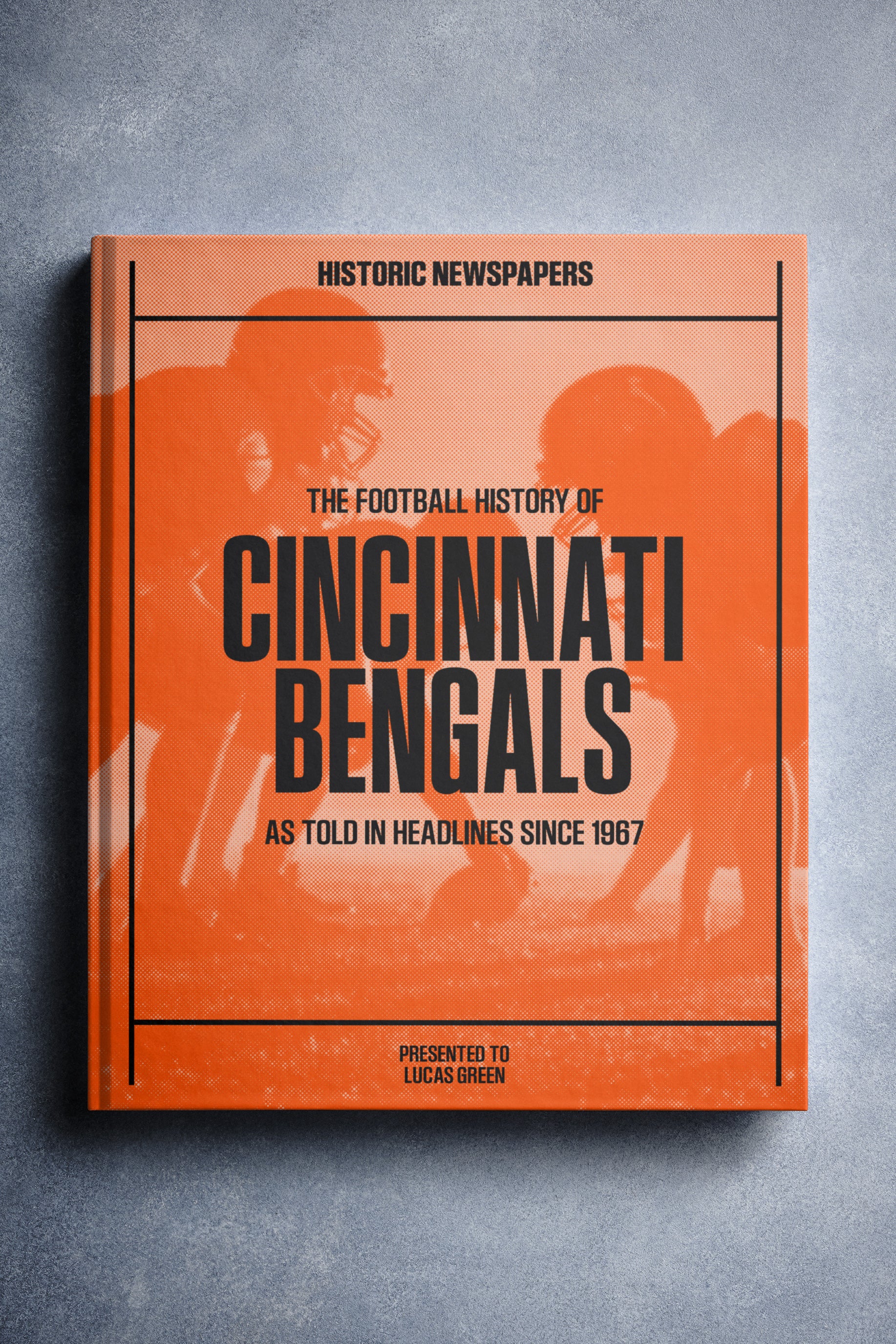 Cincinnati Bengals Football History Book Cincinnati Bengals Football History Book