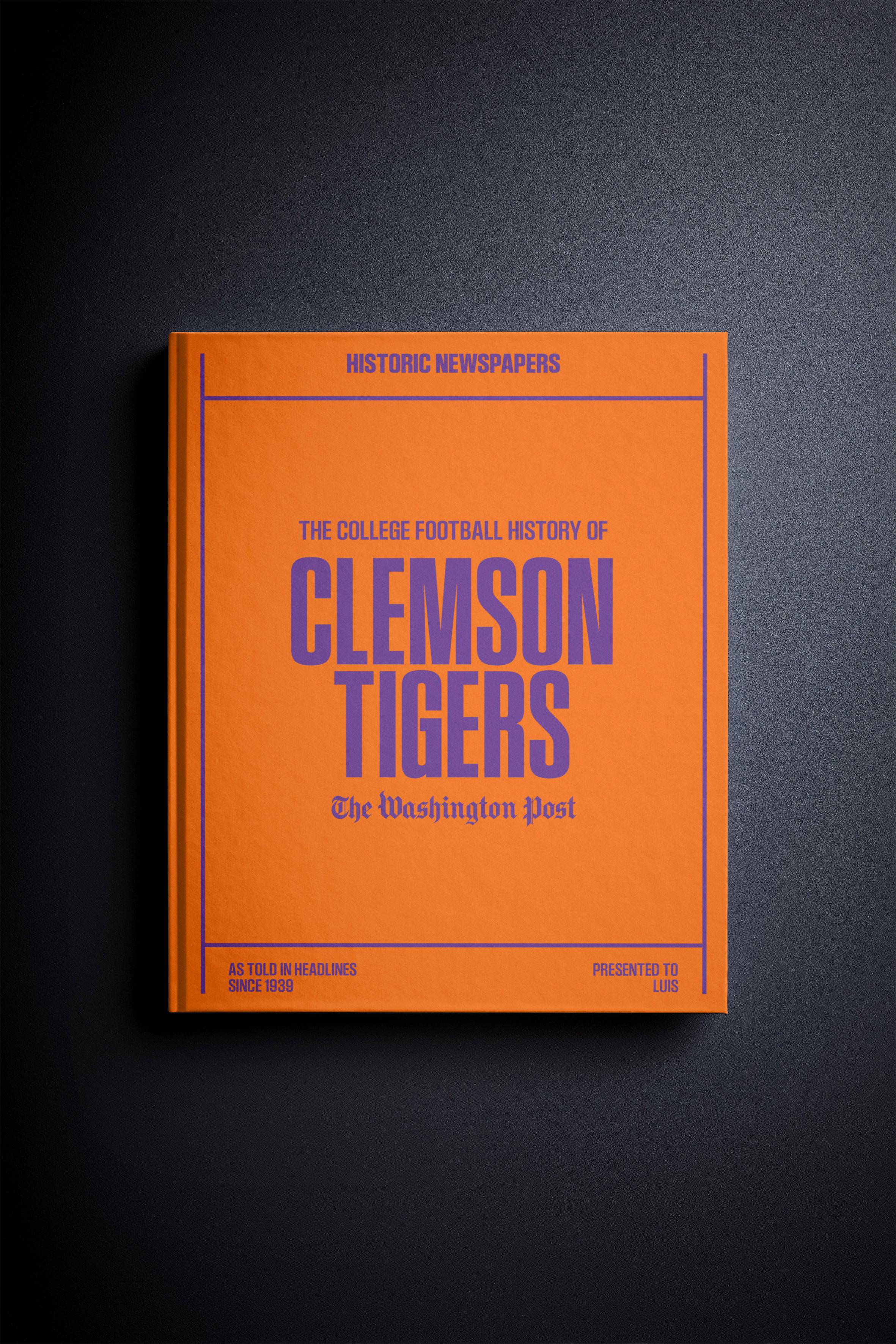 The College Football History of Clemson Tigers Washington Post Edition ...