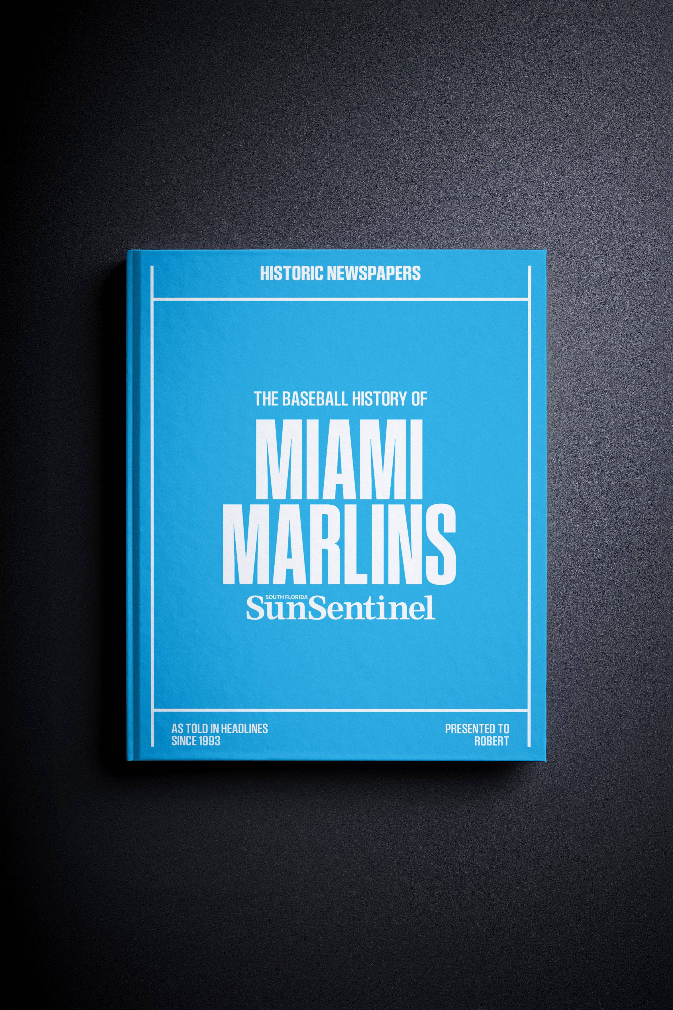 History of Miami Marlins - Baseball Books