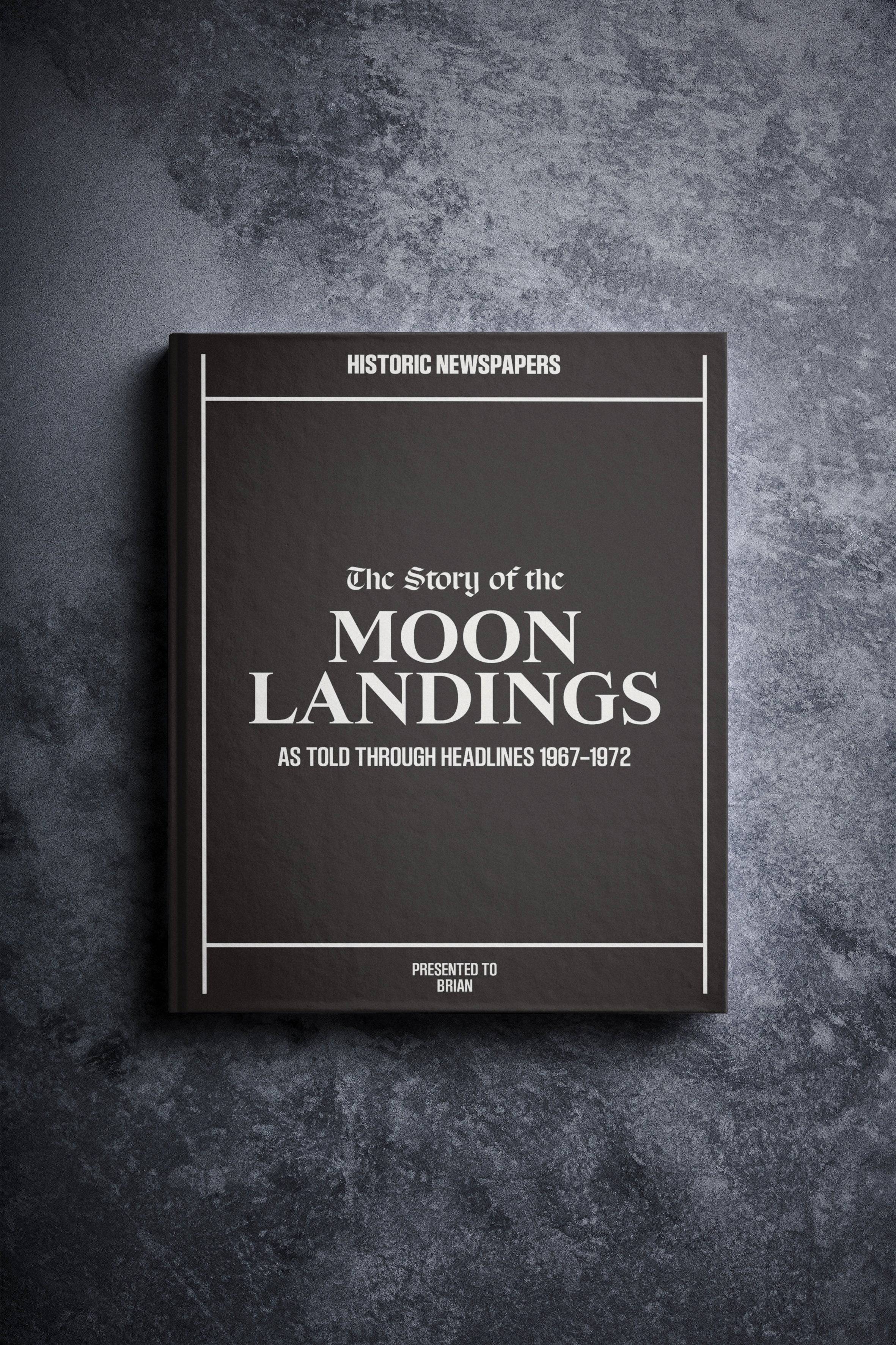 The Story of the Moon Landings Book | Historic Newspapers
