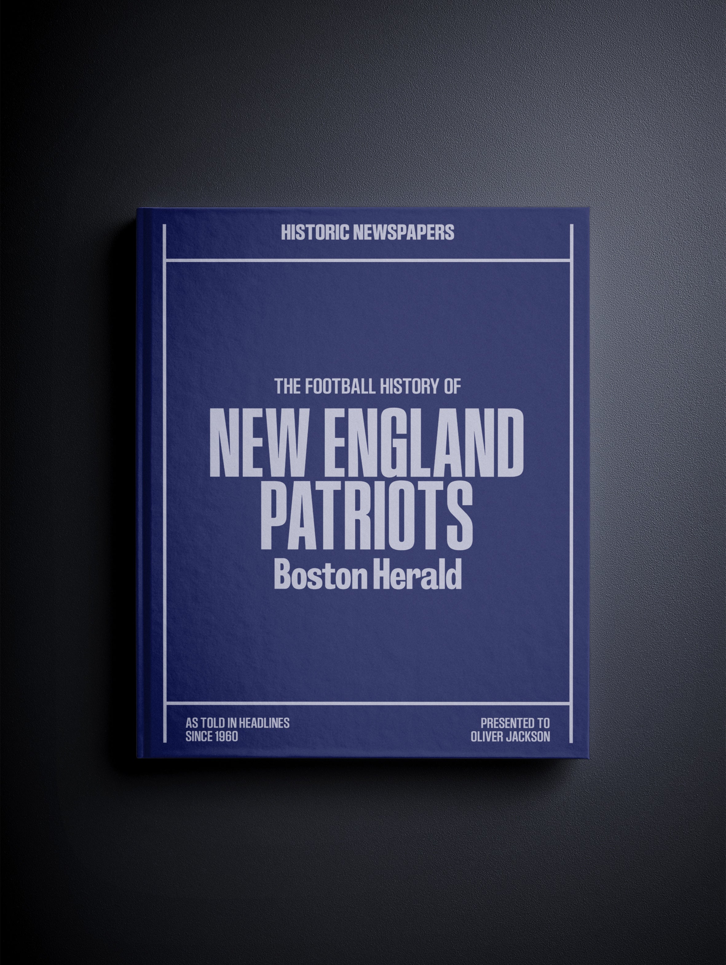 The Football History of New England Patriots Book | Historic Newspapers