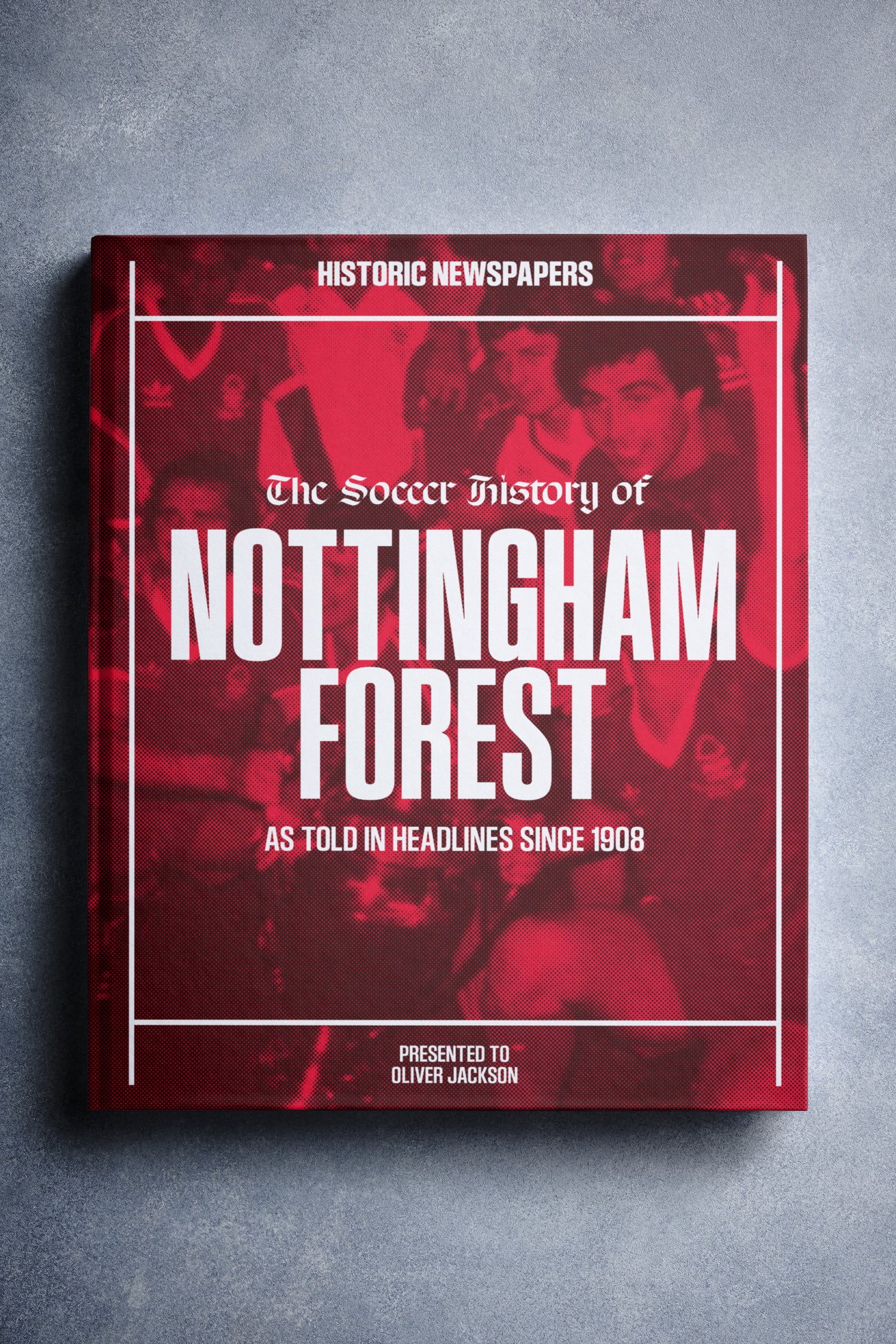 Nottingham Forest Football History Book | Historic Newspapers