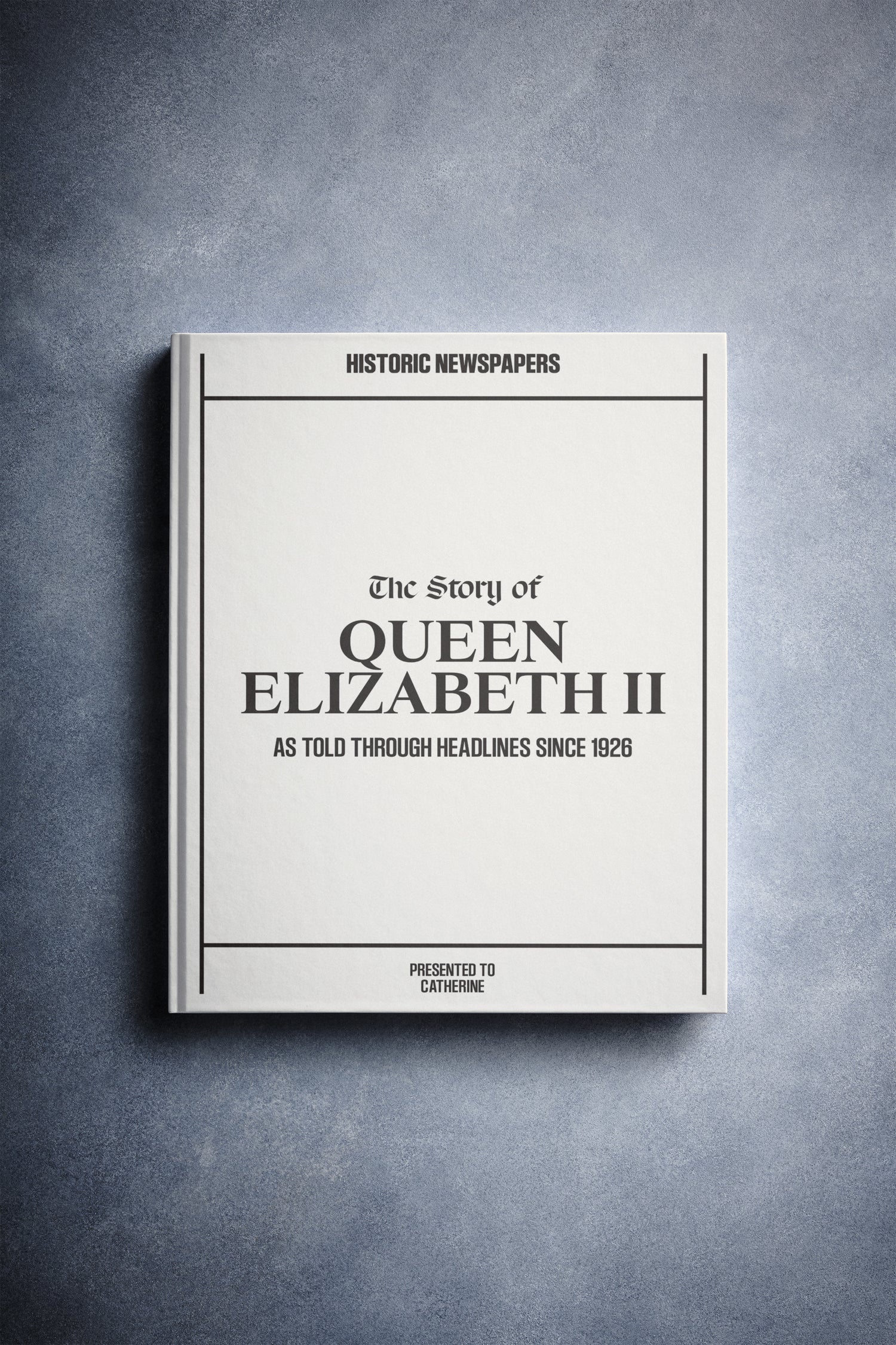 The Story of Queen Elizabeth II Book | Historic Newspapers