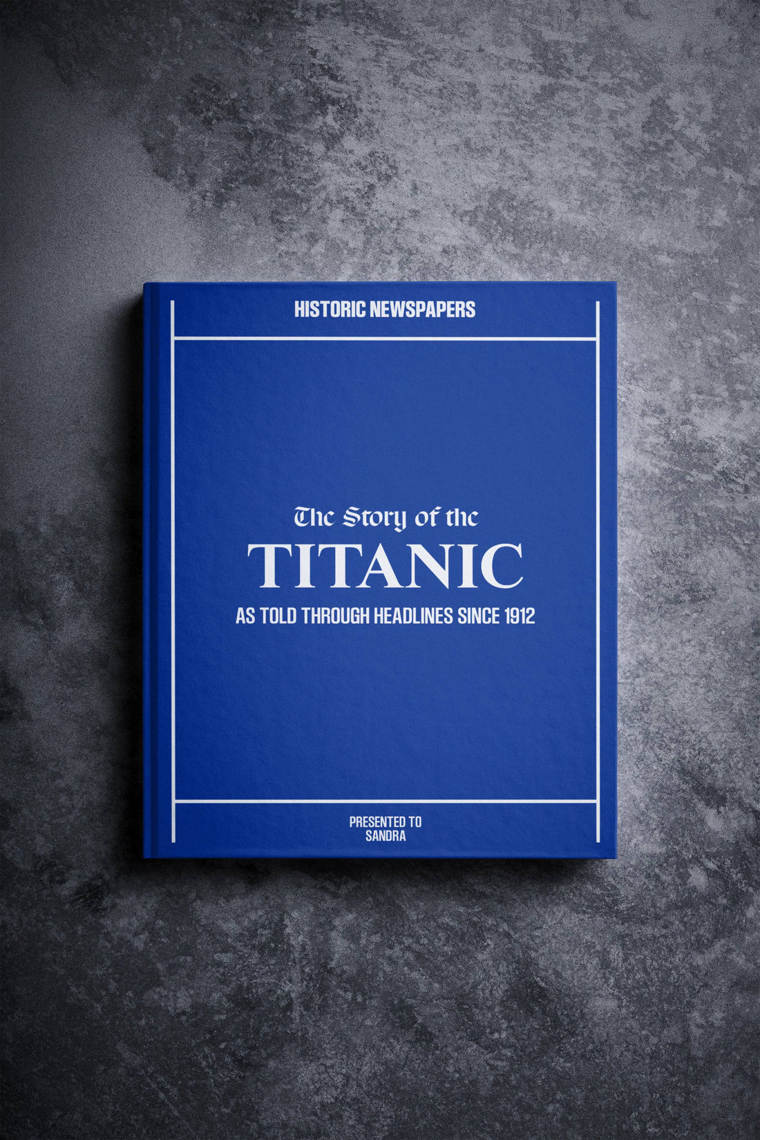 The Story of the Titanic Book | Historic Newspapers