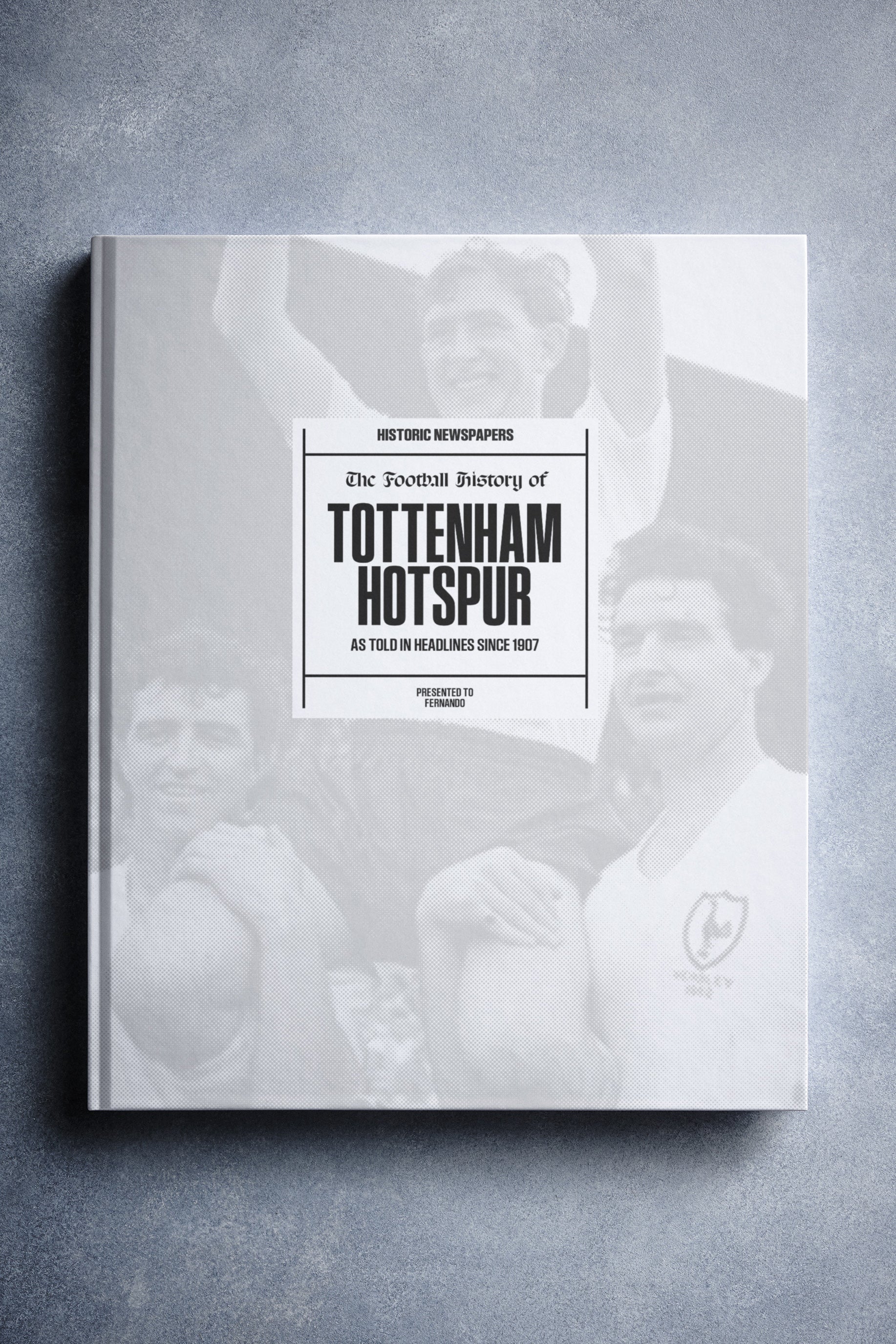 Tottenham Hotspur Football History Book | Historic Newspapers