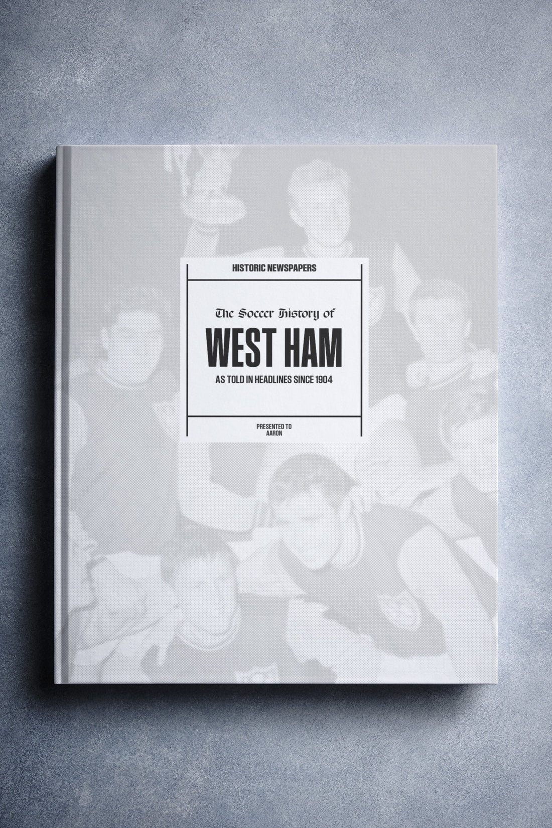 The Football History of West Ham Book | Historic Newspapers