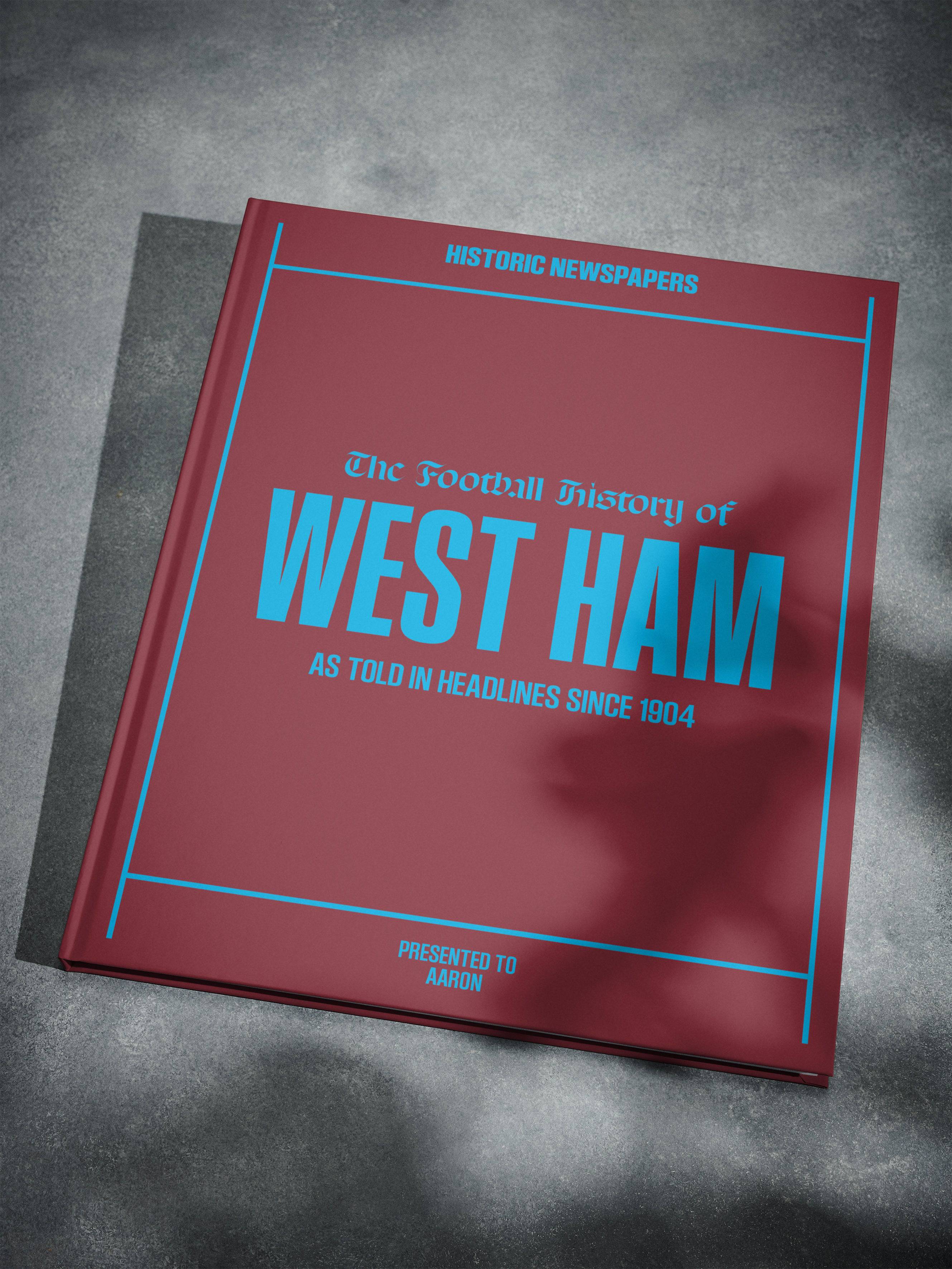 The Football History of West Ham Book | Historic Newspapers